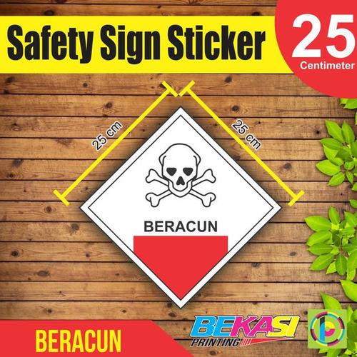 Jual STICKER SAFETY SIGN RAMBU TANDA PERINGATAN LIMBAH B3 SIZE 25 CM ...