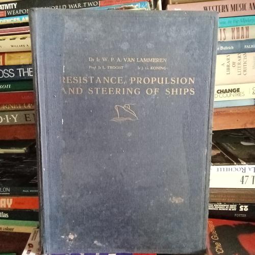 Jual Ship And Marine Engines Volume II Resistance, Propulsion, Steering of Ships by Ir. Van ...