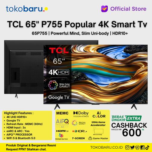 Promo TCL 65P755 65" Inch 4K Google TV UHD HDR10 Dolby Vision-Atmos ...