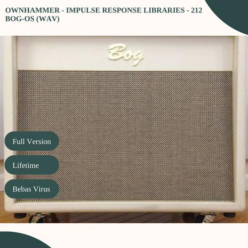 Jual OwnHammer - Impulse Response Libraries - 212 BOG-OS (WAV) IR ...