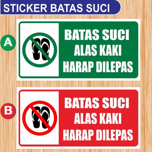 Jual Stiker Vinyl Rambu Batas Suci Sendal Sepatu Harap dilepas / Rambu ...