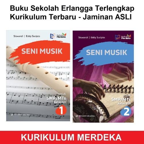 Jual Buku Pelajaran Seni Musik SMP MTS Kelas 7 8 9 Siswandi Eddy ...