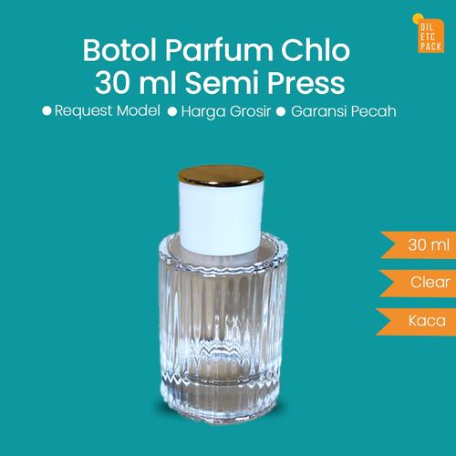 Jual Botol Spray Parfum CHLO 30ml Semi-Press / Wadah kosong Isi Ulang Parfum / Travel Kit - Kota ...