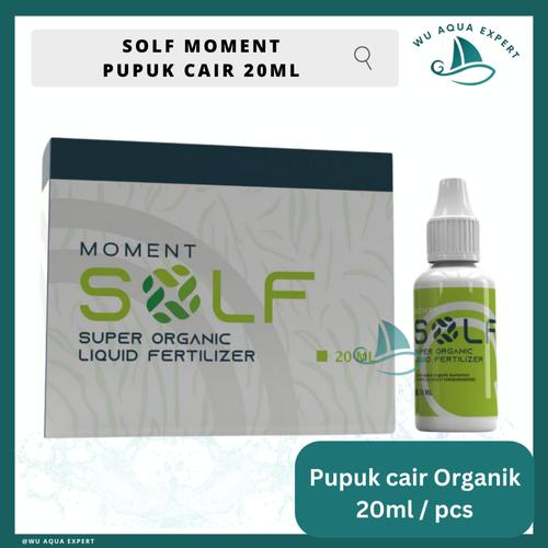 Jual SOLF MOMENT PUPUK CAIR ORGANIK UNTUK TANAMAN AQUASCPE BOOSTER ...