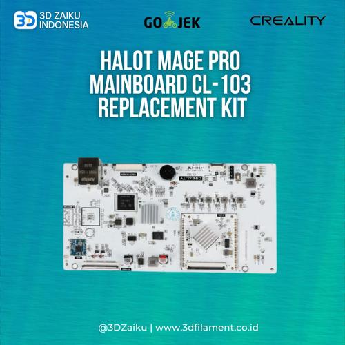Jual Creality Halot Mage Pro Mainboard CL-103 Replacement Kit - Jakarta ...
