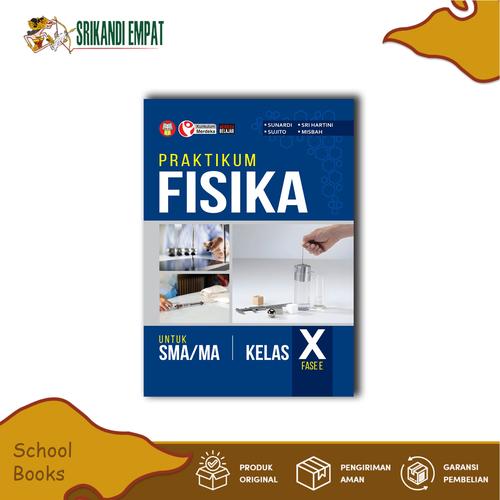 Promo Buku Praktikum Fisika SMA/MA Kelas X (Fase E) Kurikulum Merdeka - Kab. Bandung ...