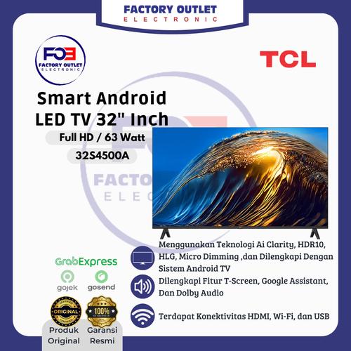 Jual TCL 32S4500A S4500A LED TV 32" INCH FULL HD ANDROID SMART TV ...