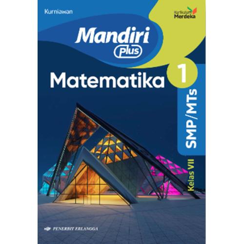 Jual Erlangga Buku Soal SMP / MTs MANDIRI PLUS Matematika kelas 7 Kurikulum Merdeka - Jakarta ...