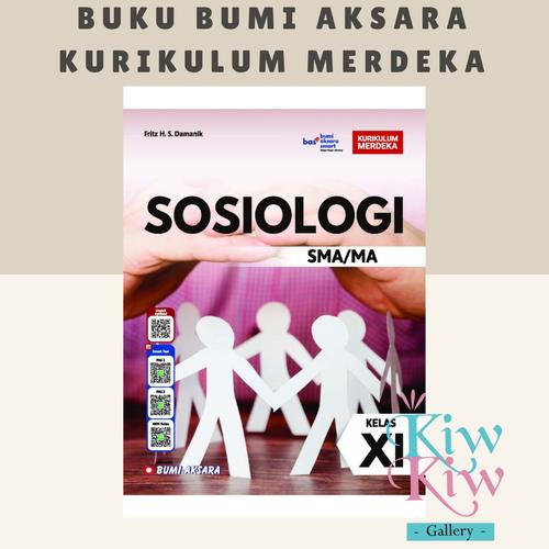 Jual Buku Sosiologi Kelas 11 SMA/MA Kurikulum Merdeka - BUMI AKSARA - Jakarta Pusat - KiwKiw ...