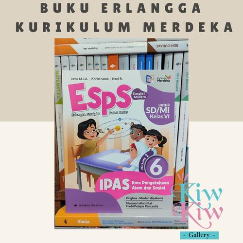 Jual Buku ESPS IPAS (Ilmu Pengetahuan Alam dan Sosial) Kelas 6 Vol. 1 SD/MI Kurikulum Merdeka ...