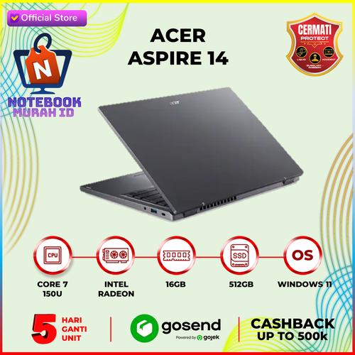Promo Acer Aspire 14 Core 7 150U Ram 16GB SSD 512GB Windows 11 Office ...