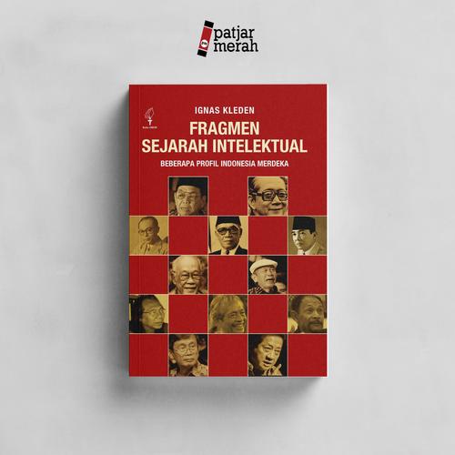 Jual Buku Fragmen Sejarah Intelektual : Beberapa Profil Indonesia ...