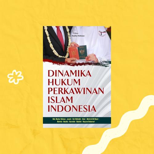 Jual Buku Dinamika Hukum Perkawinan Islam Indonesia - Kab. Bantul - bukunova | Tokopedia
