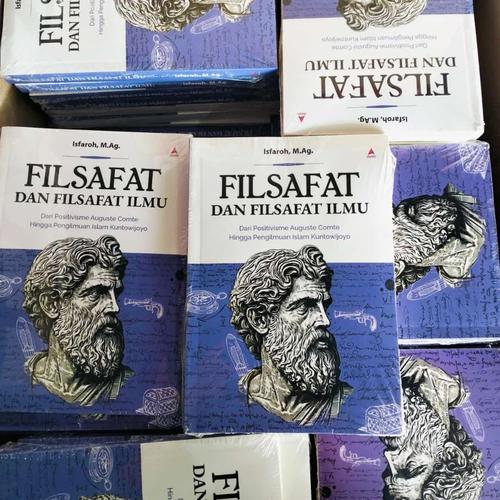 Jual Buku Filsafat dan Filsafat Ilmu : Dari Positivisme Auguste Comte ...