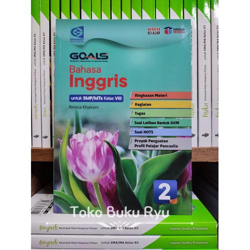 Jual Buku Soal GOALS Bahasa Inggris Kelas VIII/2 SMP Kurikulum Merdeka Grafindo - Jakarta Pusat ...