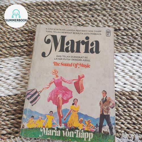 Jual NOVEL MARIA - MARIA VON TRAPP original - Kab. Bogor - Summer Book ...