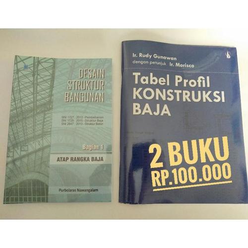 Jual Ori BUKU TEKNIK SIPIL PAKET DESAIN ATAP BAJA DAN TABEL PROFIL BAJA ...