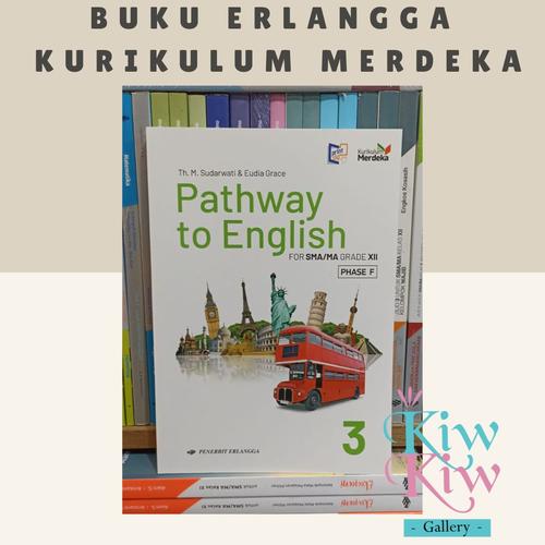 Jual Buku Pathway to English Kelas 12 SMA/MA Kurikulum Merdeka ...