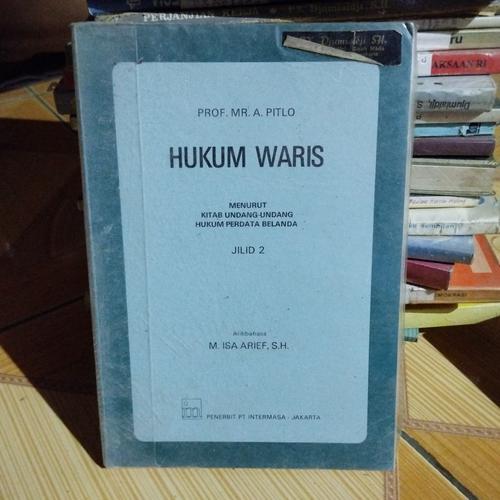 Jual hukum waris menurut kitab UU hukum perdata Belanda jilid 2 1979 - Kab. Sleman - MFApedia ...