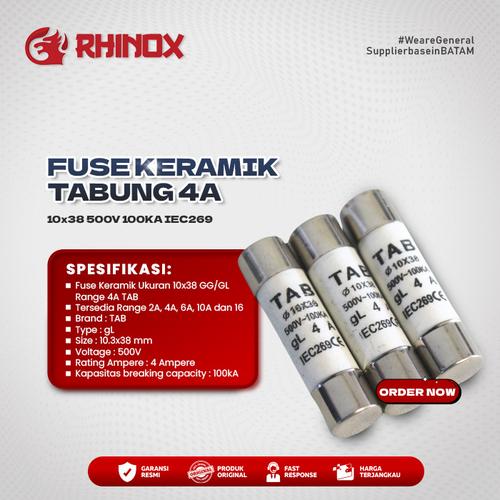 Jual Fuse Keramik Tabung TAB 4A 10x38 500V 100KA IEC269 - Kota Batam ...