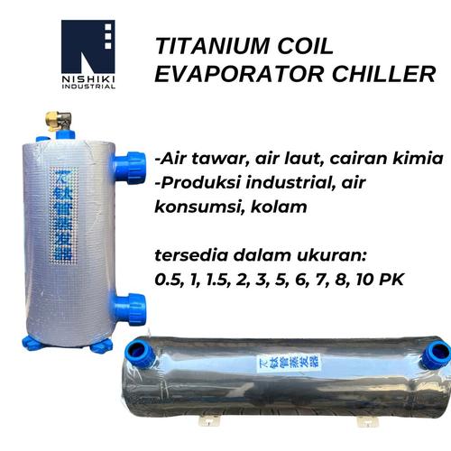 Jual Evaporator chiller titanium coil PVC shell heat exchanger ...