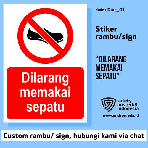 Jual Stiker Vinyl Sign Rambu K3 Dilarang Memakai Sepatu - 20x15 cm ...