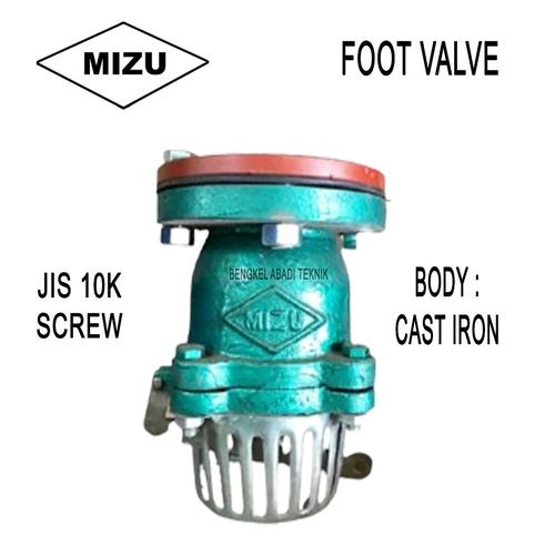 Jual MIZU FOOT VALVE DN250 (10") JIS 10K FLANGE - CAST IRON - Jakarta ...