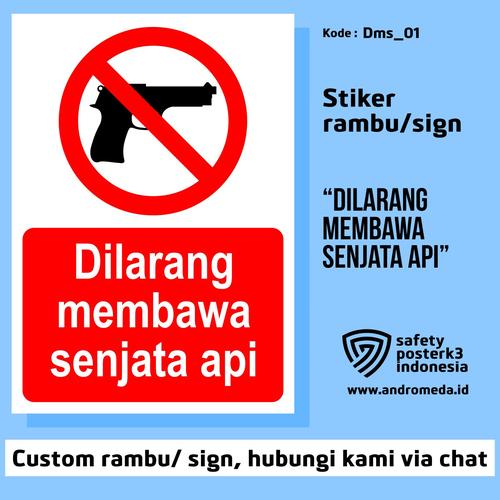 Jual Stiker Vinyl Sign Rambu K3 Dilarang Membawa Senjata Api - 20x15 cm - Kota Bandung - Safety ...