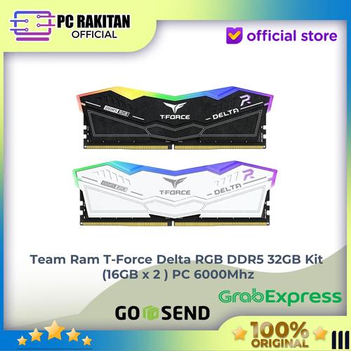 Promo Team Ram T-Force Delta RGB DDR5 32GB Kit (16GB x 2 ) PC 6000Mhz - Black Cicil 0% 3x ...