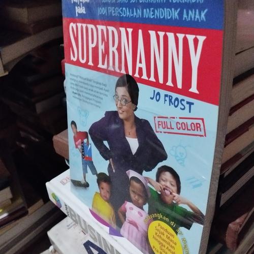Jual tanyakan pada supernanny jo frost - Jakarta Timur - siahaan books ...