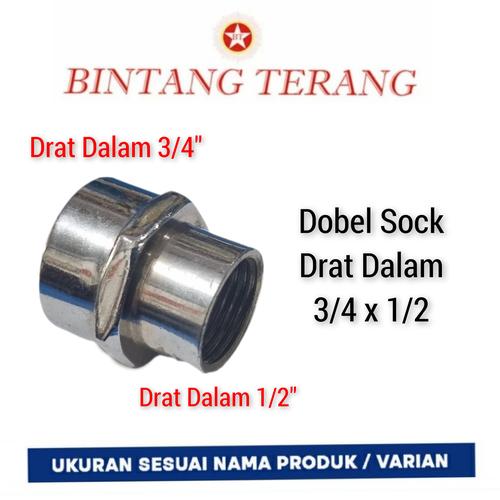 Jual Dobel Sok Drat Dalam 3/4 x 1/2 Chrome / Reducer Sock Drat Dalam 3/ ...