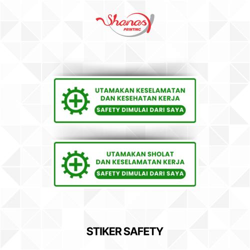 Jual Sticker Peringatan "SAFETY / Keselamatan Pada Kerja" Sticker ...