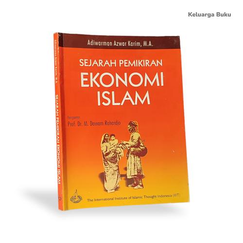 Jual SEJARAH PEMIKIRAN EKONOMI ISLAM - ADIWARMAN AZWAR KARIM - Kab ...