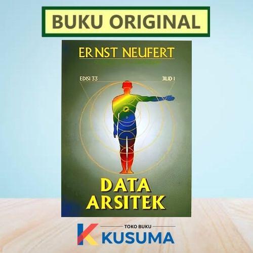 Jual DATA ARSITEK EDISI 33 JILID 1 ERNST NEUFERT - ORIGINAL - Jakarta ...