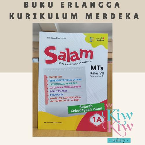 Jual Buku SALAM Sejarah Kebudayaan Islam (SKI) JILID 1A Kelas 7 Madrasah Tsanawiyah (MTs ...
