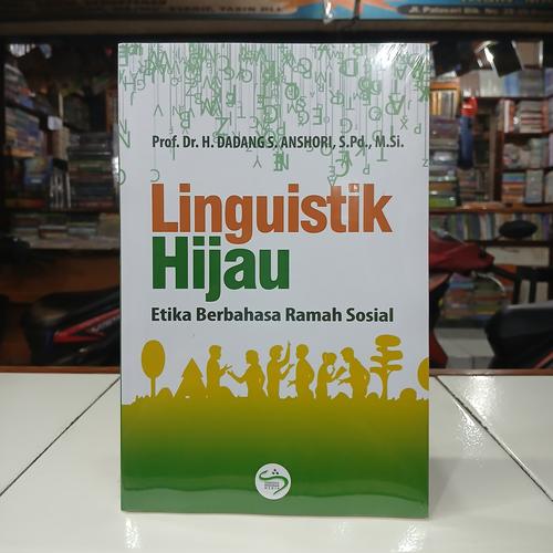 Promo Buku Simbiosa Linguistik Hijau : Etika Berbahasa Ramah Sosial ...