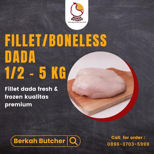 Promo Ayam Fillet Boneless Dada Ayam Segar Kualitas PREMIUM - Berkah Butcher - 500 gr - Kota ...