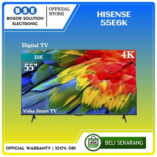 Promo Smart TV 55 Inch 4K HDR Hisense 55E6K Digital TV Hisense 55 Inch ...