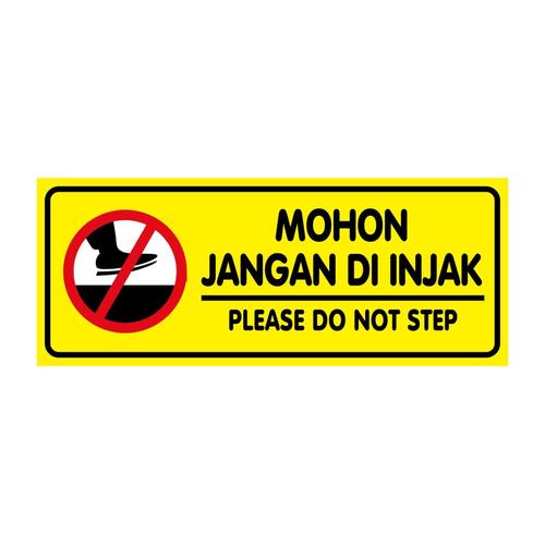 Promo STIKER VINYL MOHON JANGAN DI INJAK Uk. 25 x 10 CM SIGN RAMBU K3 ...