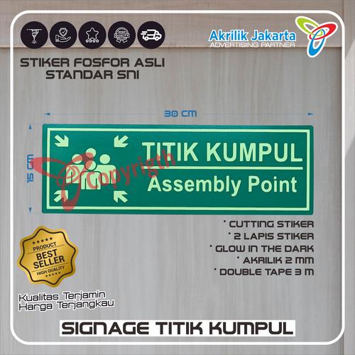 Jual Rambu Titik kumpul / assembly point sign (GLOW IN THE DARK ...