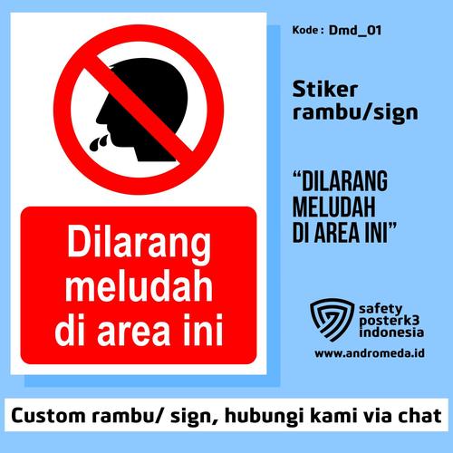 Jual Stiker Vinyl Sign Rambu K3 Dilarang Meludah di Area Ini - 30x20 cm ...