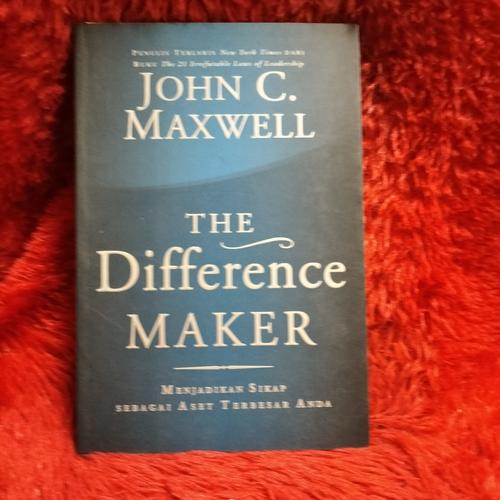 Jual BUKU THE DIFFERENCE MAKER BY JOHN C MAXWELL - Jakarta Pusat - BUKU ...