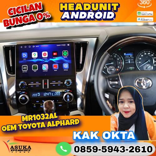 Jual Headunit android Mirai Z series MR1032ALPHA - OEM Toyota Alphard - Kota Bekasi - Asuka ...