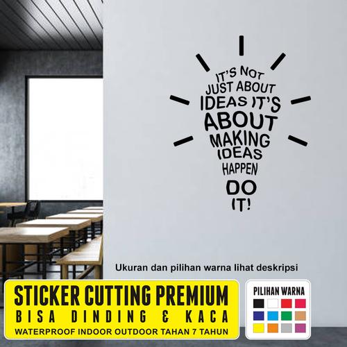 Jual Stiker Dinding Motivasi Kerja Kantor Cutting Sticker Its Ide ...