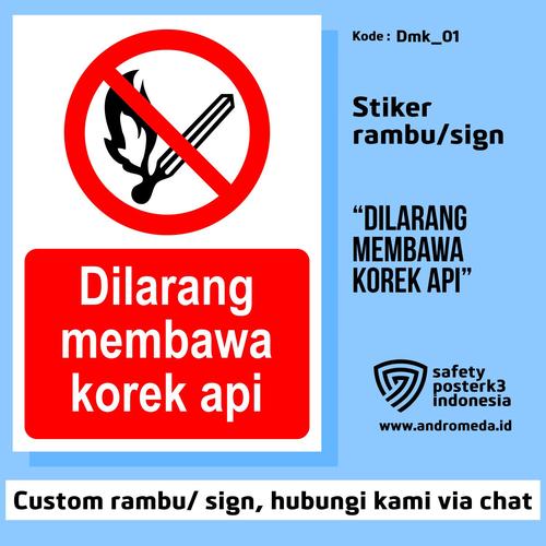Jual Stiker Vinyl Sign Rambu K3 Dilarang Membawa Korek Api - 20x15 cm ...