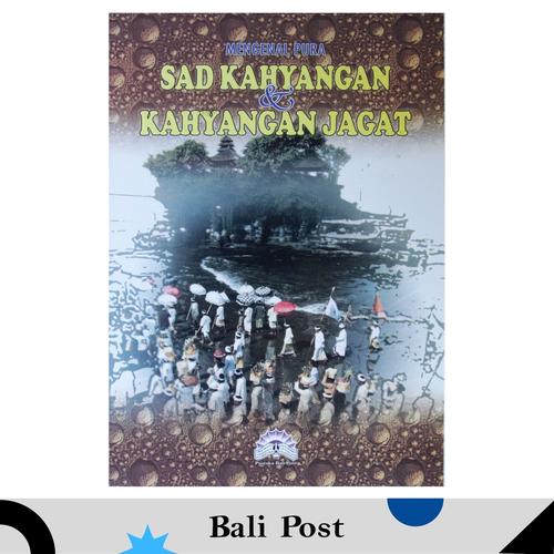 Jual Mengenal Pura Sad Kahyangan & Kahyangan Jagat - Tim Redaksi Bali ...