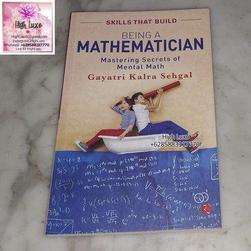 Jual Buku Being A Mathematician Mastering Secrets Of Mental Math Skills ...