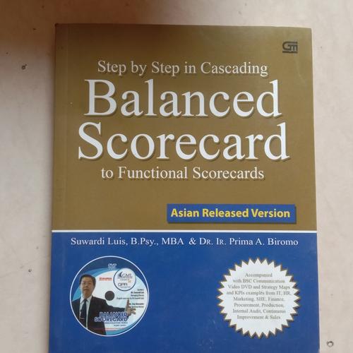Jual step by step in cascading balanced scorecard to functional ...