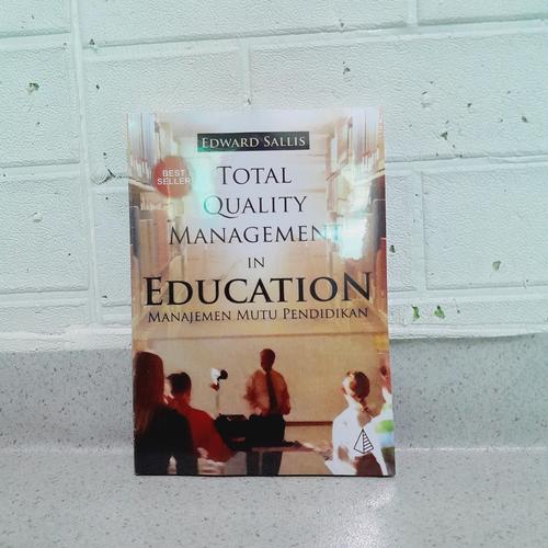 Jual Total Quality Management in Education-Edward Sallis - Kab. Sleman ...
