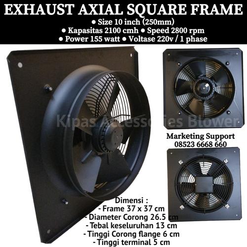 Jual Exhaust Axial Square Frame 10 Inch 2800Rpm 220V Industrial Exhaust ...